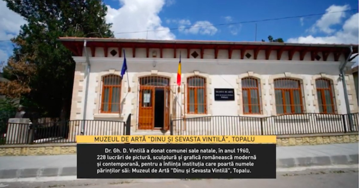 Colecţia de artă de la Topalu, donată de doctorul Gheorghe Vintilă ...