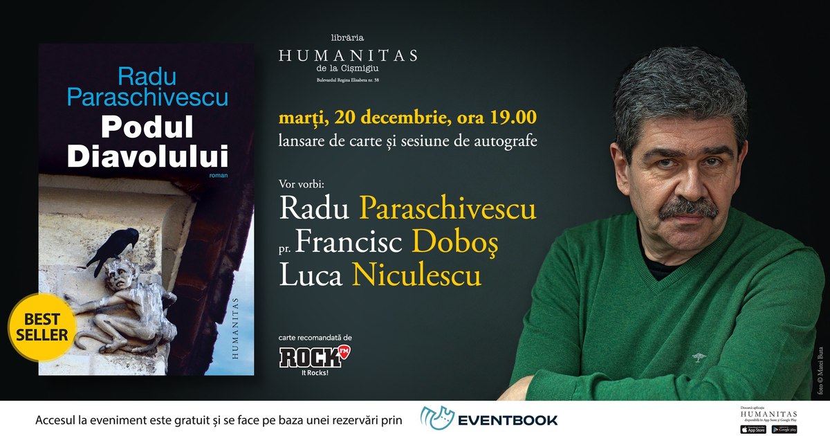 Lansarea romanului „Podul Diavolului“, alături de Radu Paraschivescu și ...