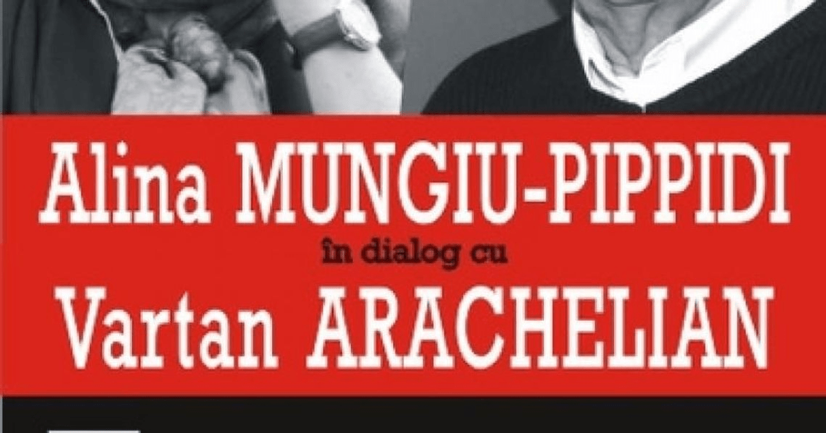 „Tranziţia. Primii 25 de ani“, Alina Mungiu-Pippidi în dialog cu Vartan ...