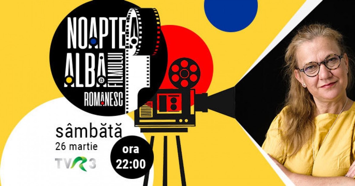 Noaptea albă a filmului românesc, ediţia a doua, la TVR 3 | adevarul.ro