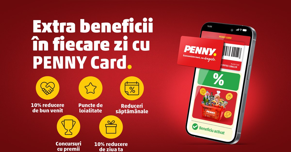 Economisește și bucură-te de beneficiile PENNY Card – simplu și rapid ...