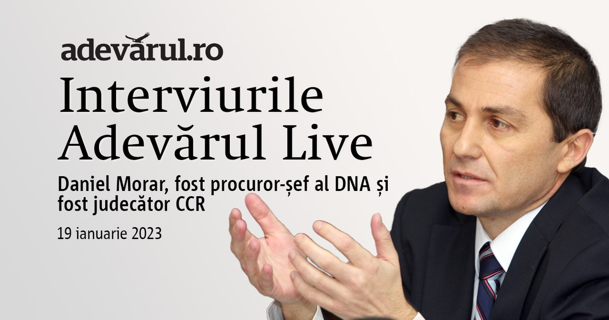 Daniel Morar, culise din perioada șefiei DNA și a mandatului de ...