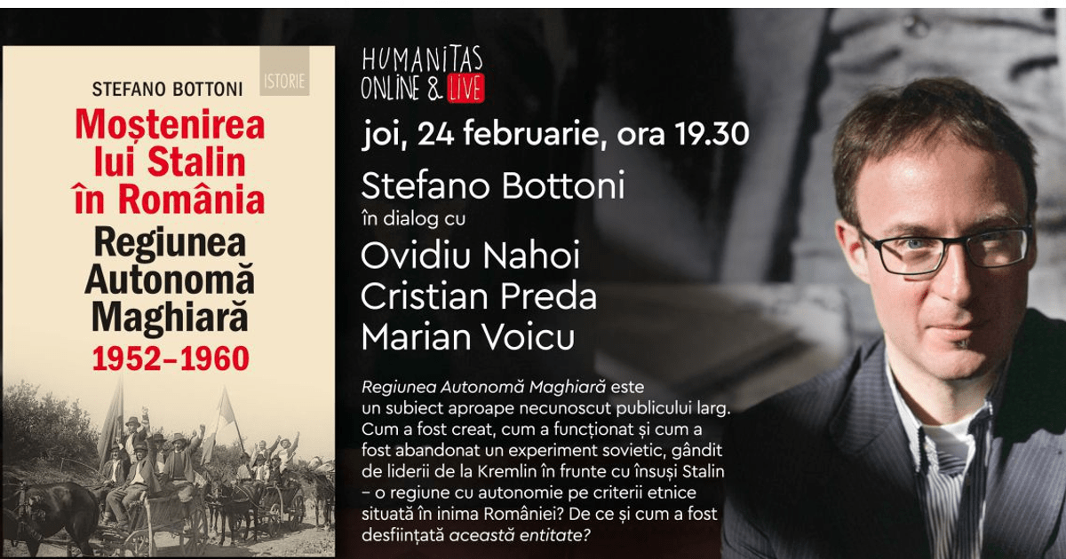 „Moștenirea lui Stalin în România. Regiunea Autonomă Maghiară ...
