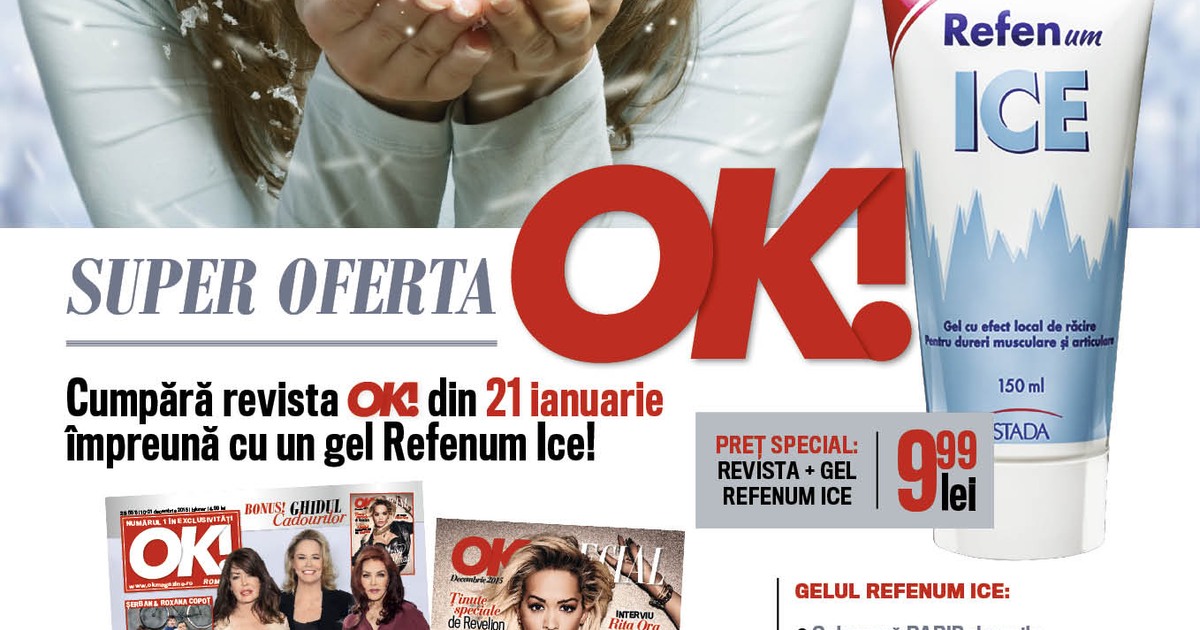 Superofertă! Cumpără revista OK! împreună cu un gel Refenum Ice