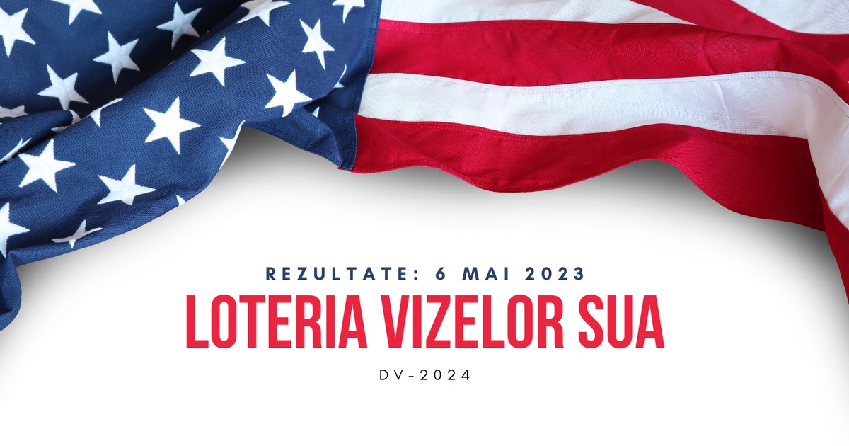 Aflaţi dacă aţi câştigat Loteria Vizelor SUA pe 6 mai 2023 | adevarul.ro