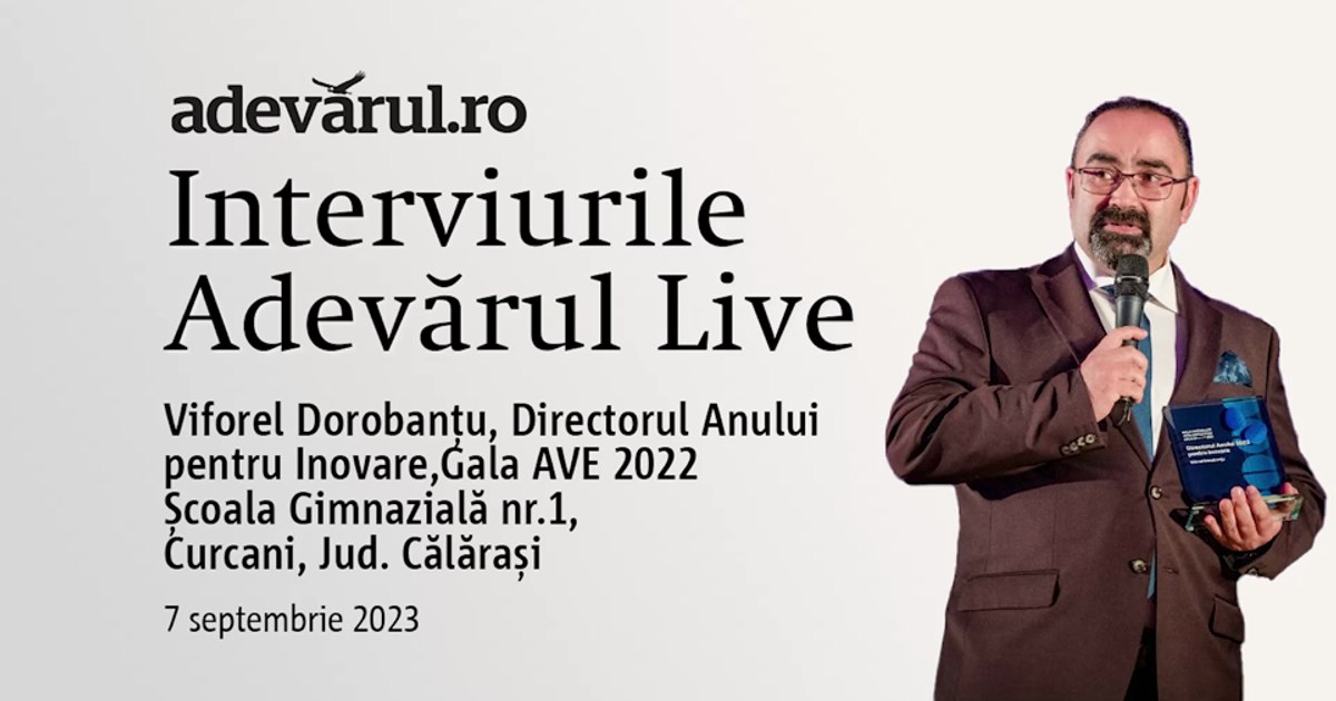 Cum să vină elevii la școală cu plăcere. Explică Viforel Dorobanțu ...