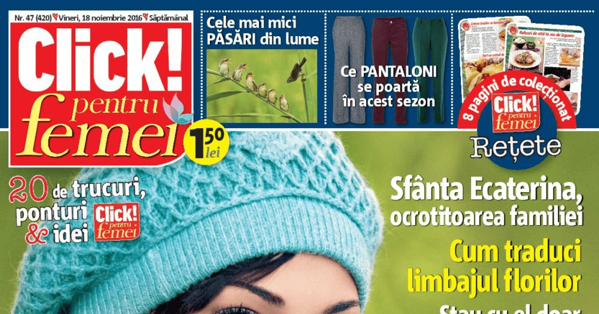 A apărut «Click! pentru femei» nr. 47!