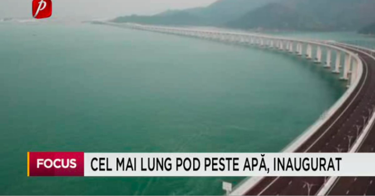 VIDEO Cel mai lung pod peste apă a fost inaugurat