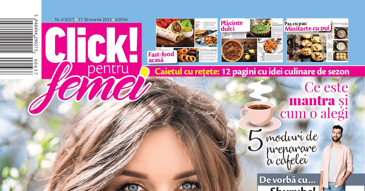 Completează-ți colecția! A apărut cea mai nouă ediţie a revistei „Click ...