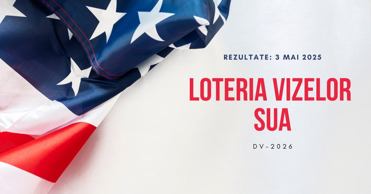Aflați dacă aţi câştigat Loteria Vizelor SUA DV-2026 | adevarul.ro